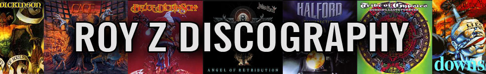 Roy Z Discography | Roy Z Music Official Web Site